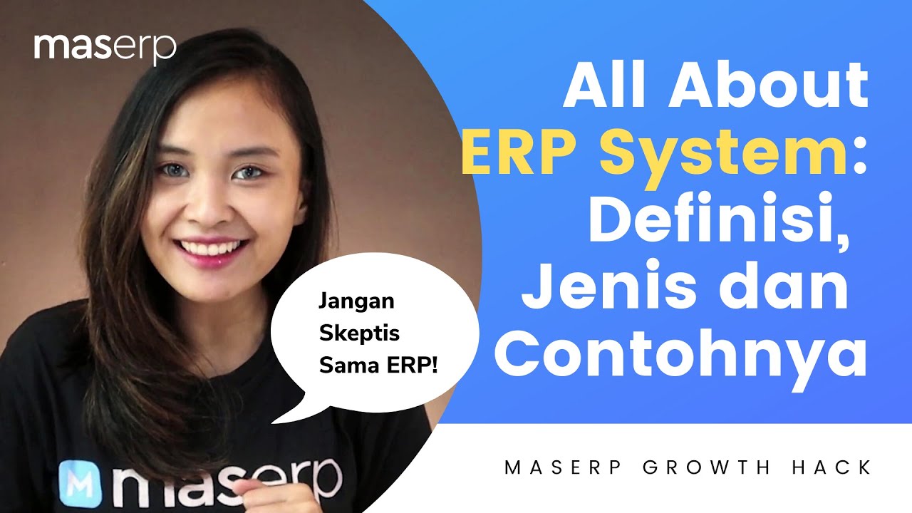 Sebelum Pakai ERP System, Wajib Tahu yang Satu Ini!