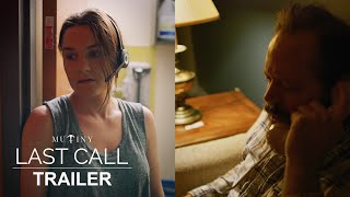Last Call - elokuva: missä suoratoistettavissa netissä