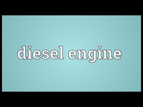 Diesel engine Meaning