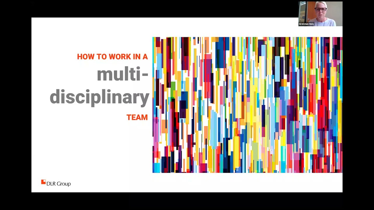 How to Work in a MultiDisciplinary Team