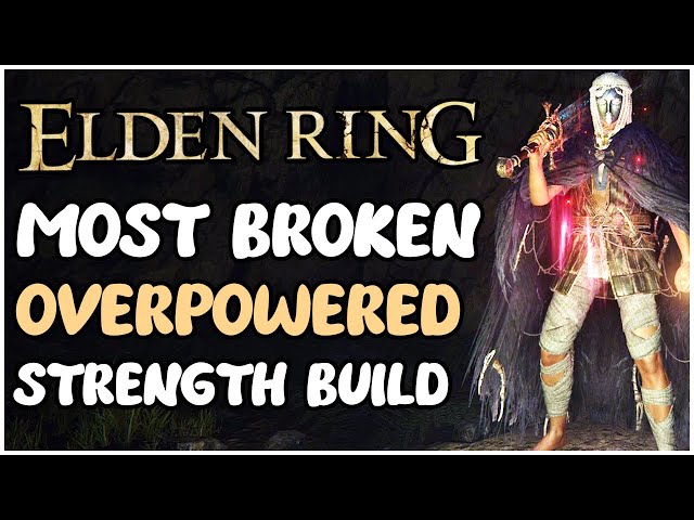 Best Strength build in Elden Ring