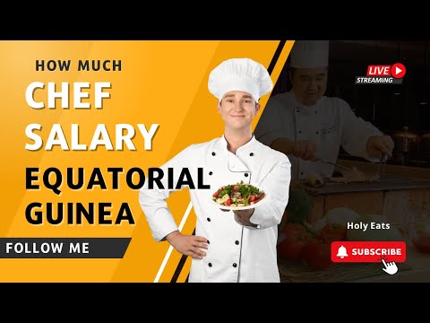 How Much is Chef Salary in Equatorial Guinea👏 | Holy Eats
