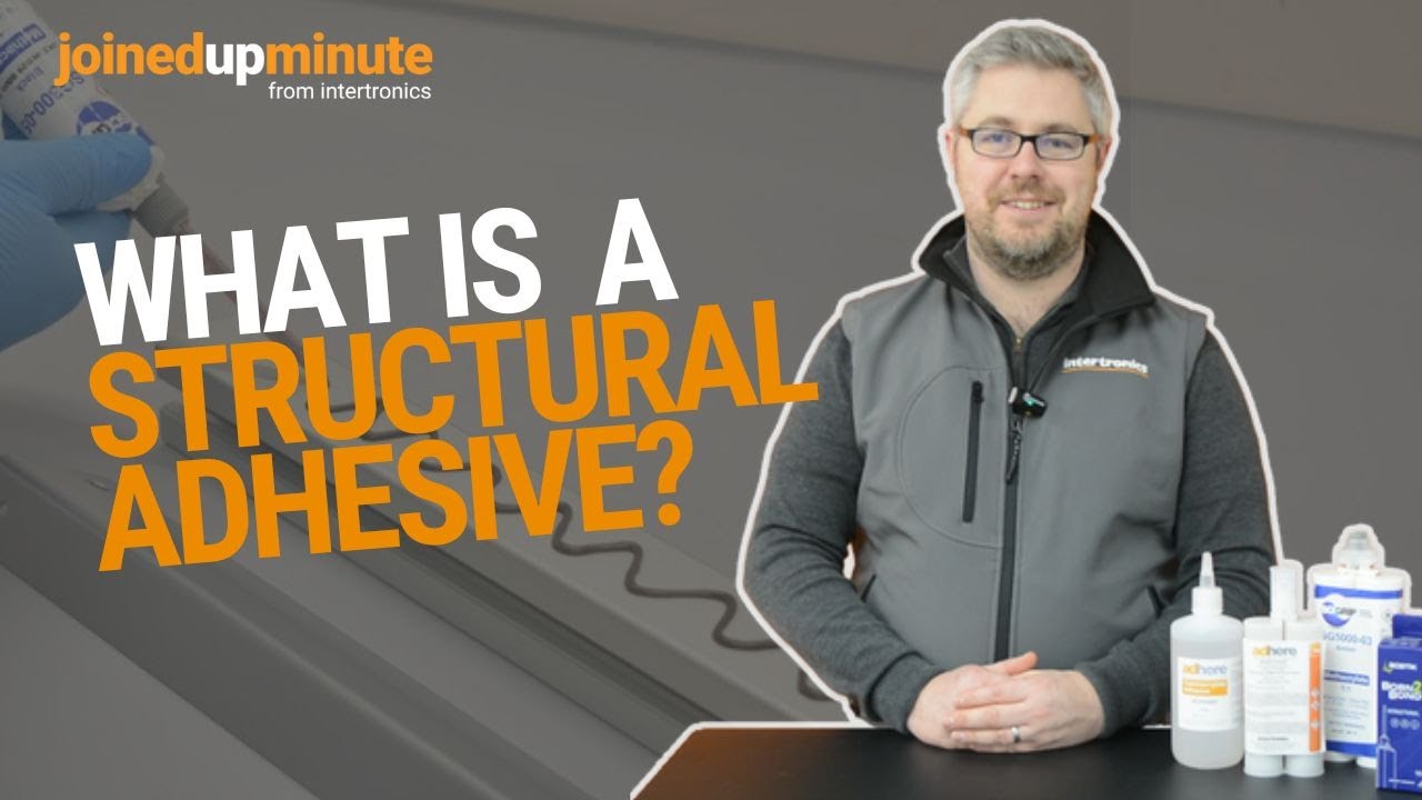 What is a structural adhesive? - JoinedUpThinking