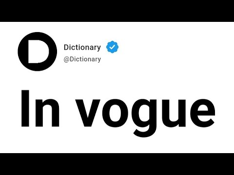 In vogue Meaning In English