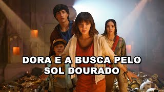 Dora e a Busca pelo Sol Dorado filme - assistir