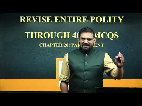 L20 | Parliament | Revise Entire Polity through 400+ MCQs | UPSC CSE | Sunya IAS