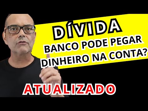O BANCO PODE PEGAR DINHEIRO NA MINHA CONTA?