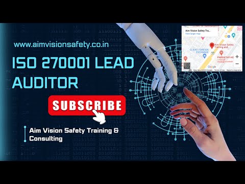 ISO 27001 Lead Auditor | Aim Vision Safety Training & Consulting