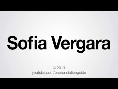 How to Pronounce Sofia Vergara