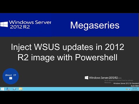 Inject WSUS updates in a Windows Server 2012 R2 image with Powershell