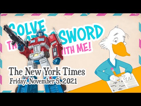 Solve With Me: The New York Times Crossword - Friday, November 5, 2021