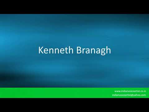 How to pronounce the word(s) "Kenneth Branagh".