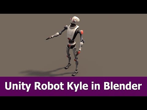 Import Unity FBX into Blender : Kyle the Robot