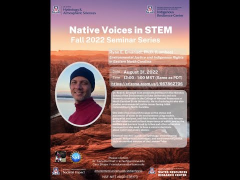 IndigeFEWSS Seminar Series: Native Voices in STEM | Dr. Ryan Emanuel - August 31, 2022