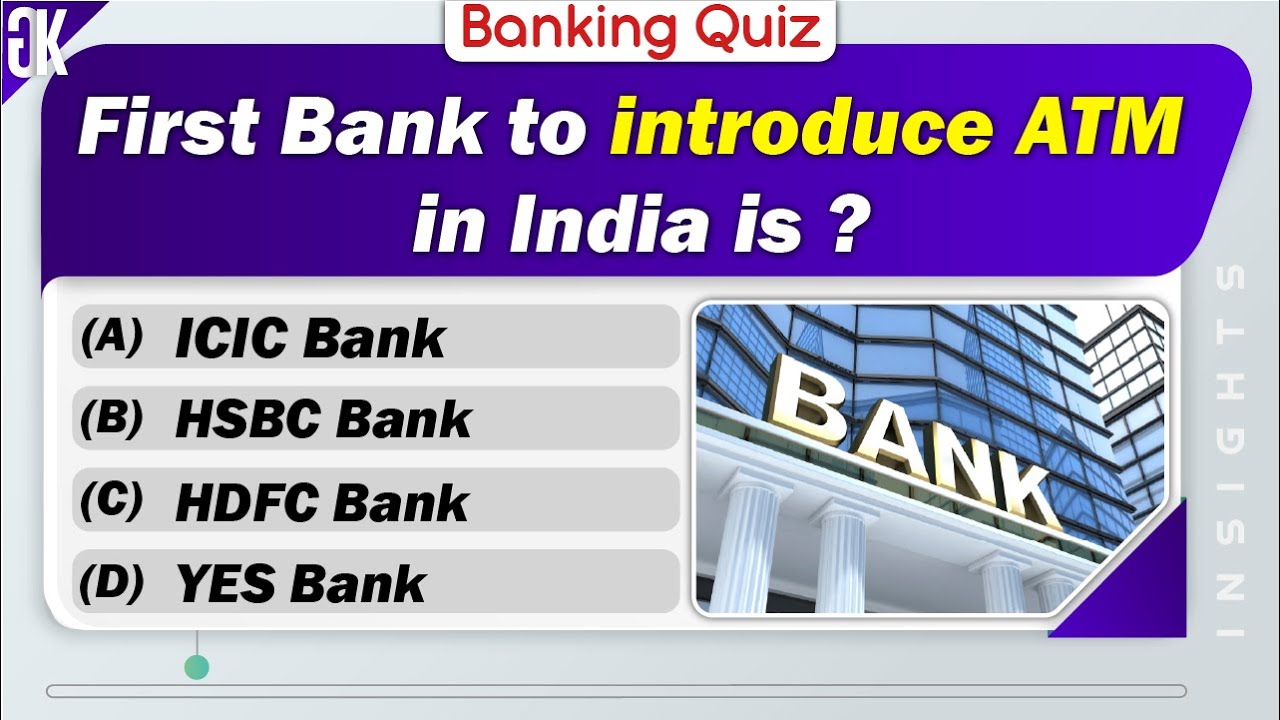Essential Bank General Knowledge Quiz: Test Your Banking Acumen | Galaxy.ai