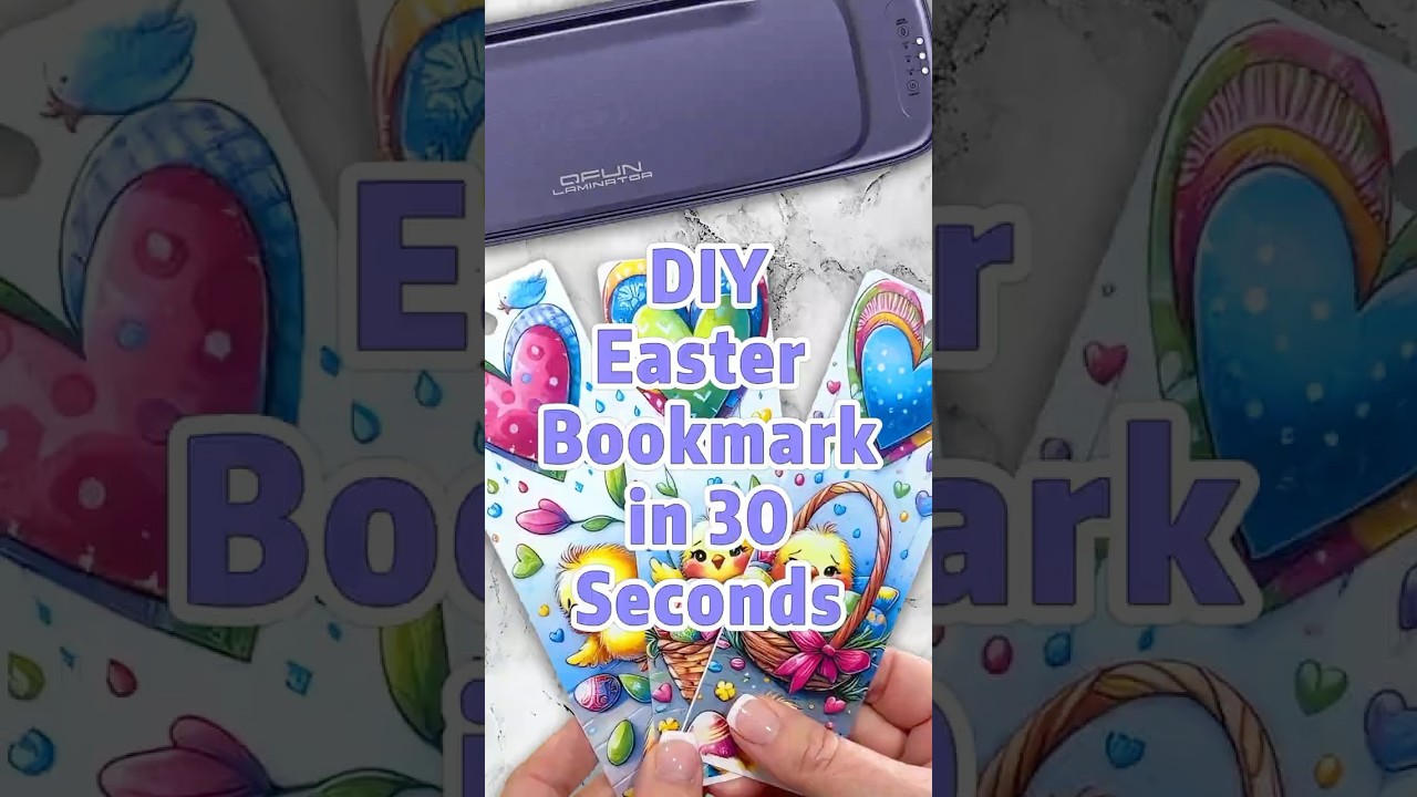DIY Easter Bookmark in 30 Seconds with Qfun Laminator! 🐣📚​