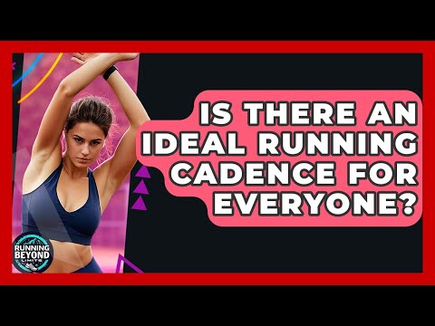 Is There An Ideal Running Cadence For Everyone? - Running Beyond Limits
