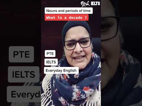 Nouns & Periods of Time | Decade | Singh IELTS | PTE | Everyday English