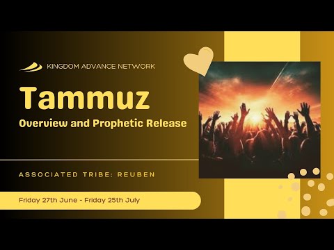The Blessing of the Month of Tammuz | Year 5785 | Biblical Times and Seasons Explained