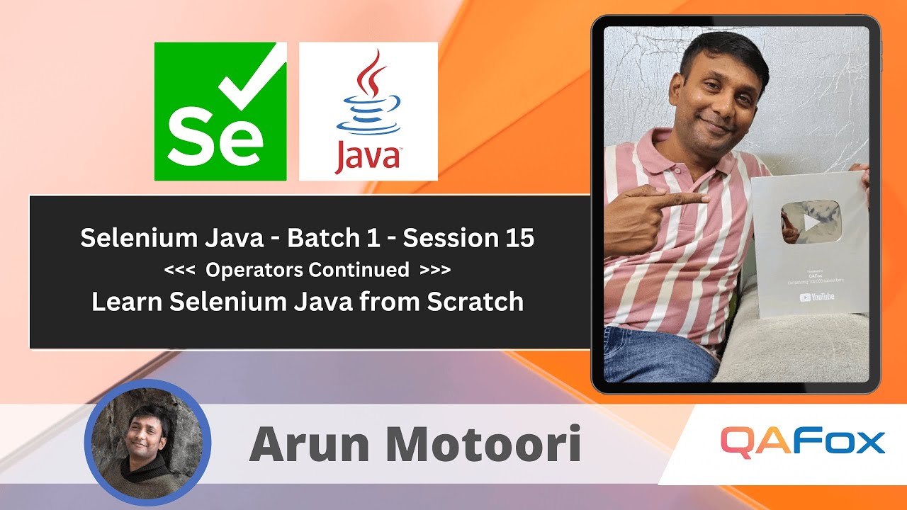 Day 15 - Core Java - Operators Continued  | Selenium Java - Batch 1
