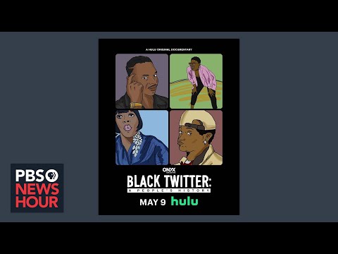 'Black Twitter' documentary explores its history and cultural impact