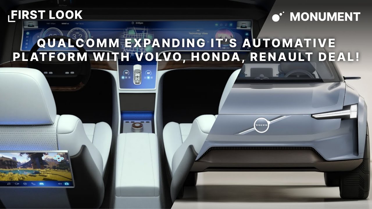 Qualcomm is Expanding Its Automotive Platforms With New Volvo, Honda, Renault Deals!