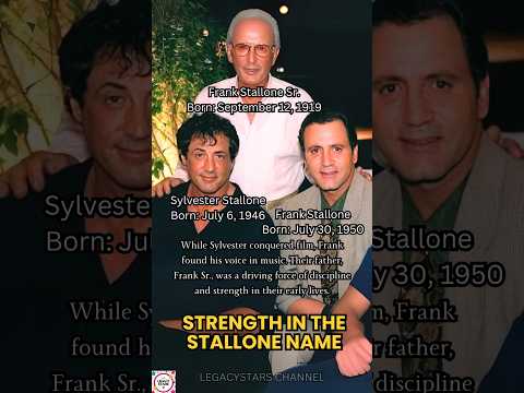 The Stallone Men: Sylvester, Frank & Their Father Frank Sr.