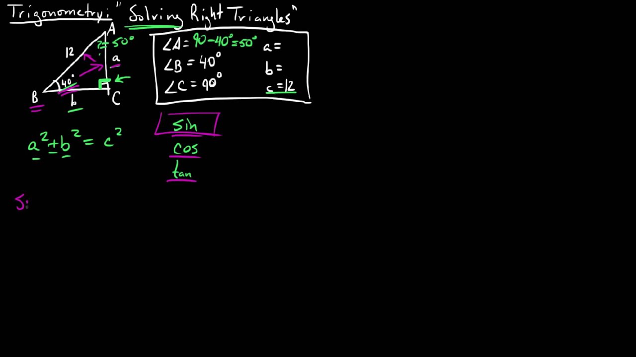 Solving Right Triangles (Video 1)