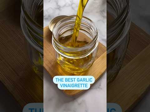 The BEST Garlic Vinaigrette! 🧄 #salad #easyrecipes #shorts #vinaigrette