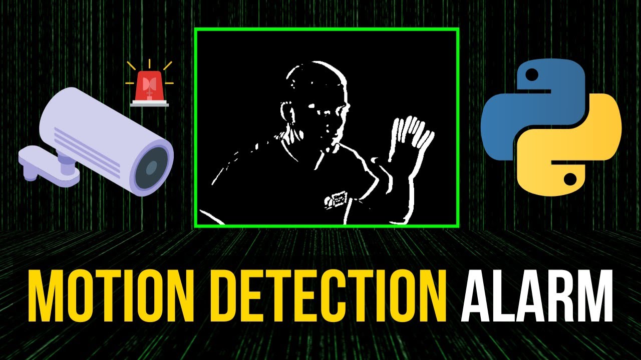 Motion Detection Alarm System in Python