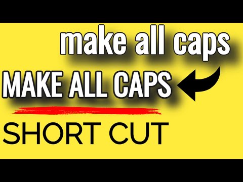 MAKE ALL CAPS SHORTCUT Uppercase to Lowercase Shortcut Keys QUICK & EASY