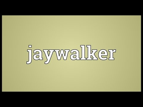 Jaywalker Meaning