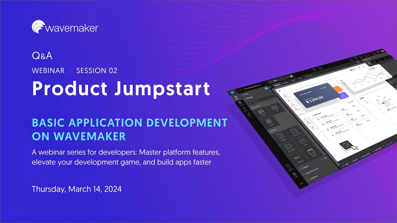 Q&A Session 2: Basic Application Development on WaveMaker.