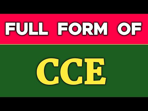 What is full form of CCE .CCE ka full form kya hota hai. CCE ka pura naam kya hota hai. Vocabulary