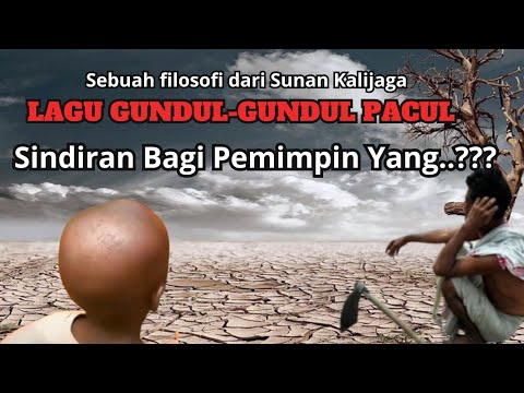 Philosophy of Bald Pacul Songs ⁉️ Sunan Kalijaga's Teachings Satire for a Negligent Leader