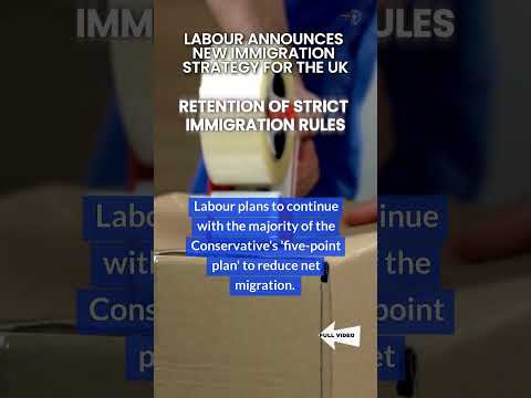Labour announces new immigration strategy for the UK | Kier Starmer | UK Politics | UK Immigraiton