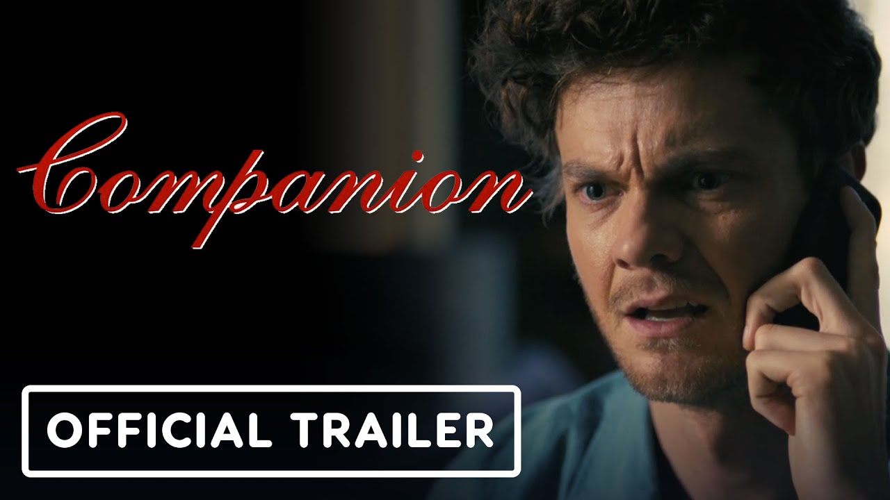 Companion - Official Trailer (2025) Sophie Thatcher, Jack Quaid, Harvey Guillén