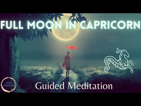 🌕FULL MOON in Capricorn ♑July 21st 2024 | Guided Meditation