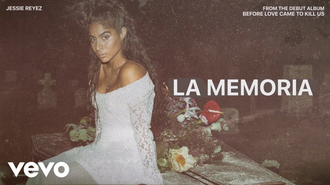 Jessie Reyez - LA MEMORIA (Audio)