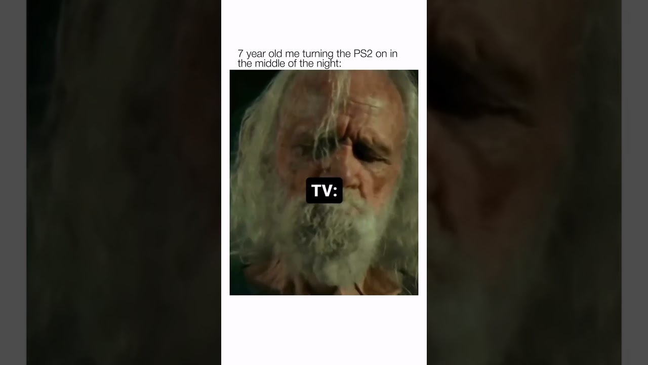 7 Year Old Me Turning On The PS2 In The Middle Of The Night - Quiet Place Meme
