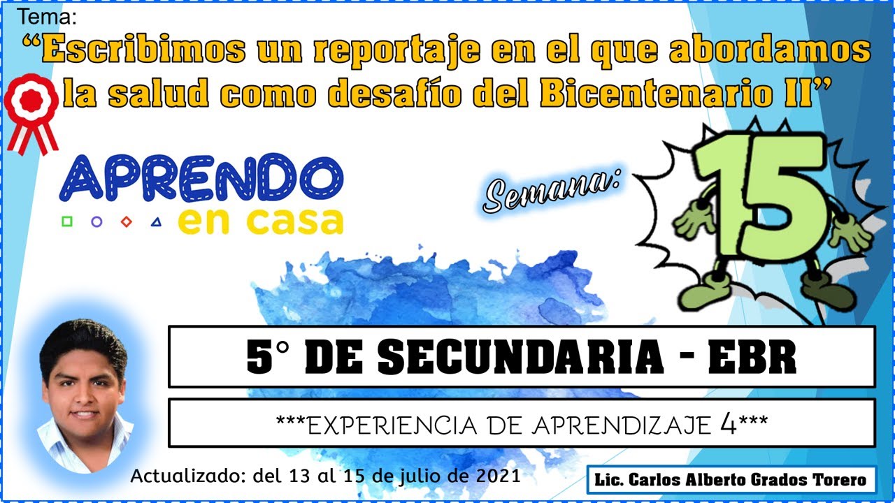 👍 TAREA AeC EXPERIENCIA DE APRENDIZAJE 4 - COMUNICACIÓN - 5°SEC_ESCRIBIMOS EL REPORTAJE IV