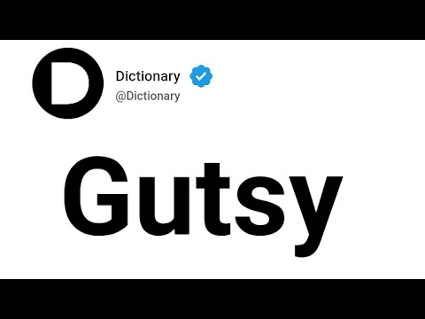 Gutsy Meaning In English