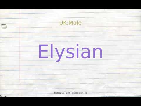 How to pronounce elysian