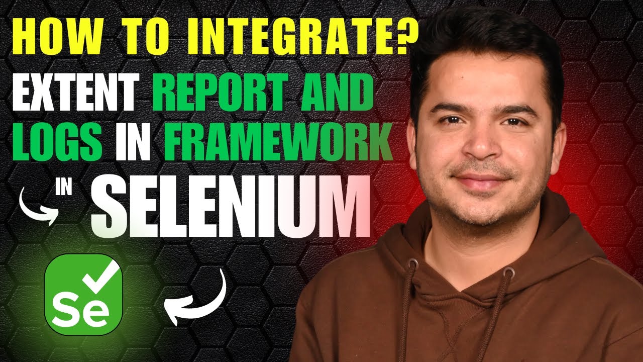 Integrating Extent Reports and Logs in Your Testing Framework | Galaxy.ai