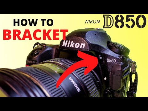 Nikon D850: How to shoot bracketed images (1585)
