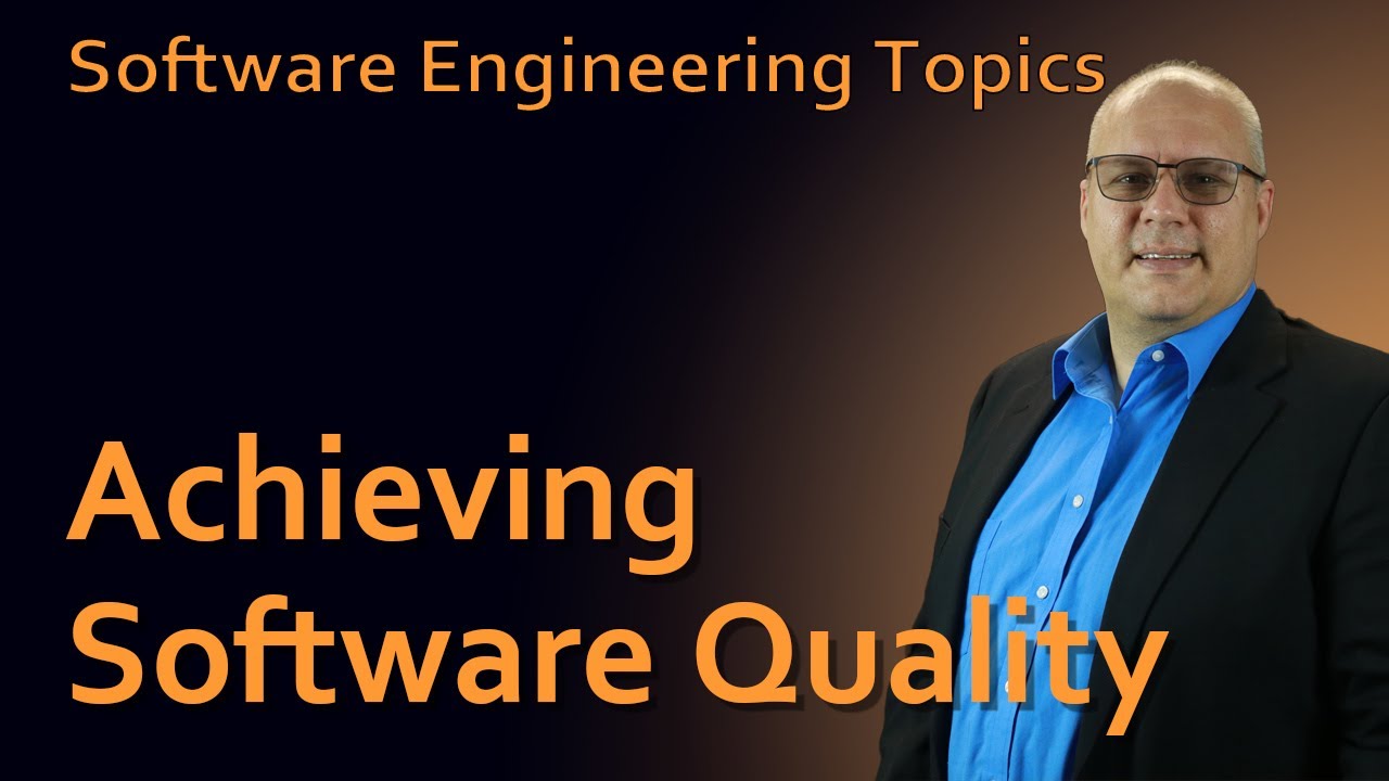 Software Engineering - 62 Achieving Software Quality