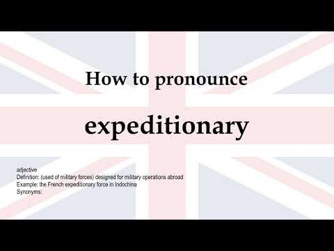 How to pronounce 'expeditionary' + meaning