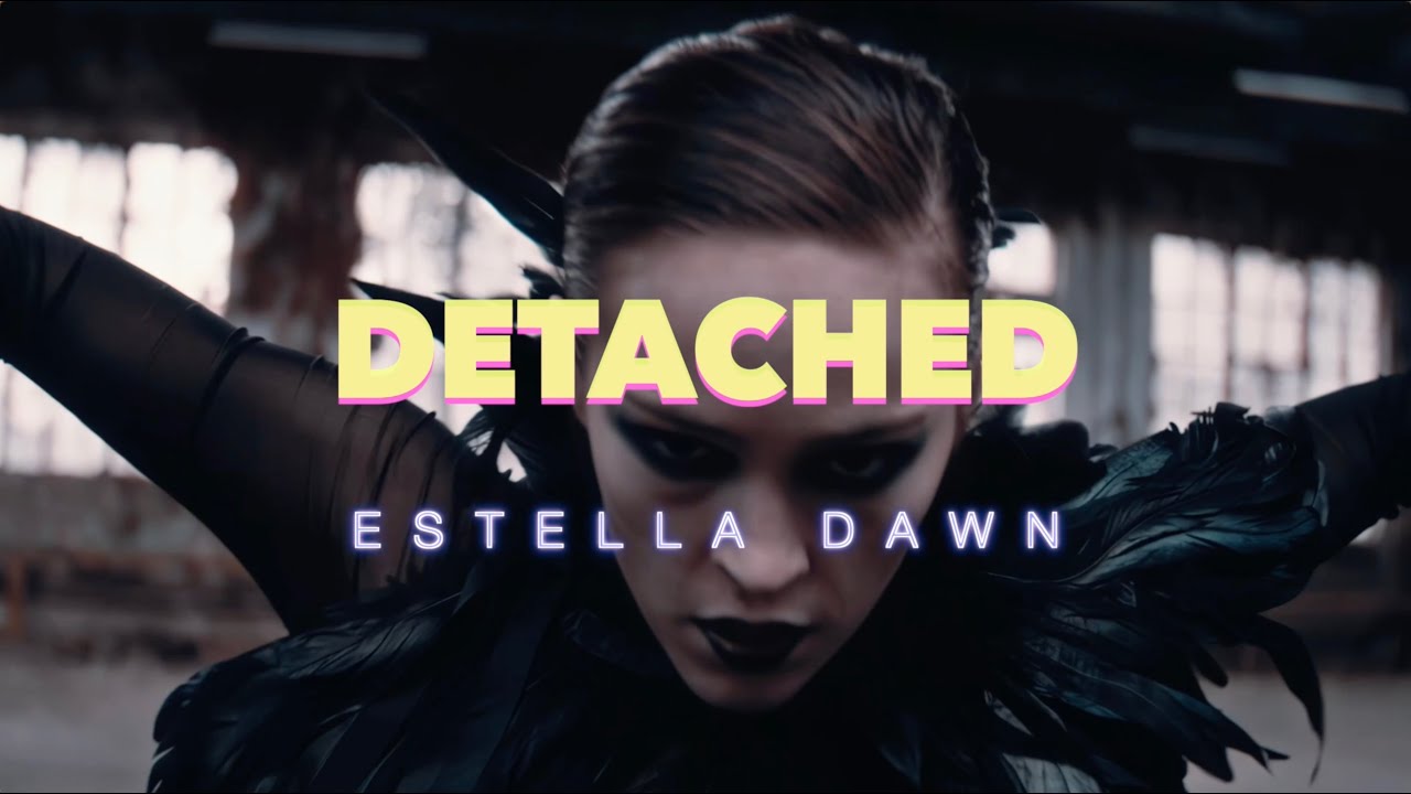 Estella Dawn - Detached | Pop music review on Nagamag