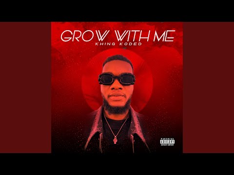 Grow with me