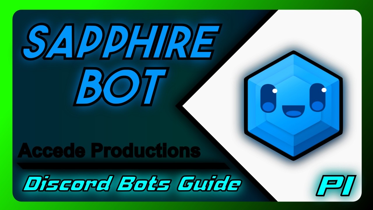 Complete Guide to Sapphire Bot for Discord: Features and Setup | Galaxy.ai